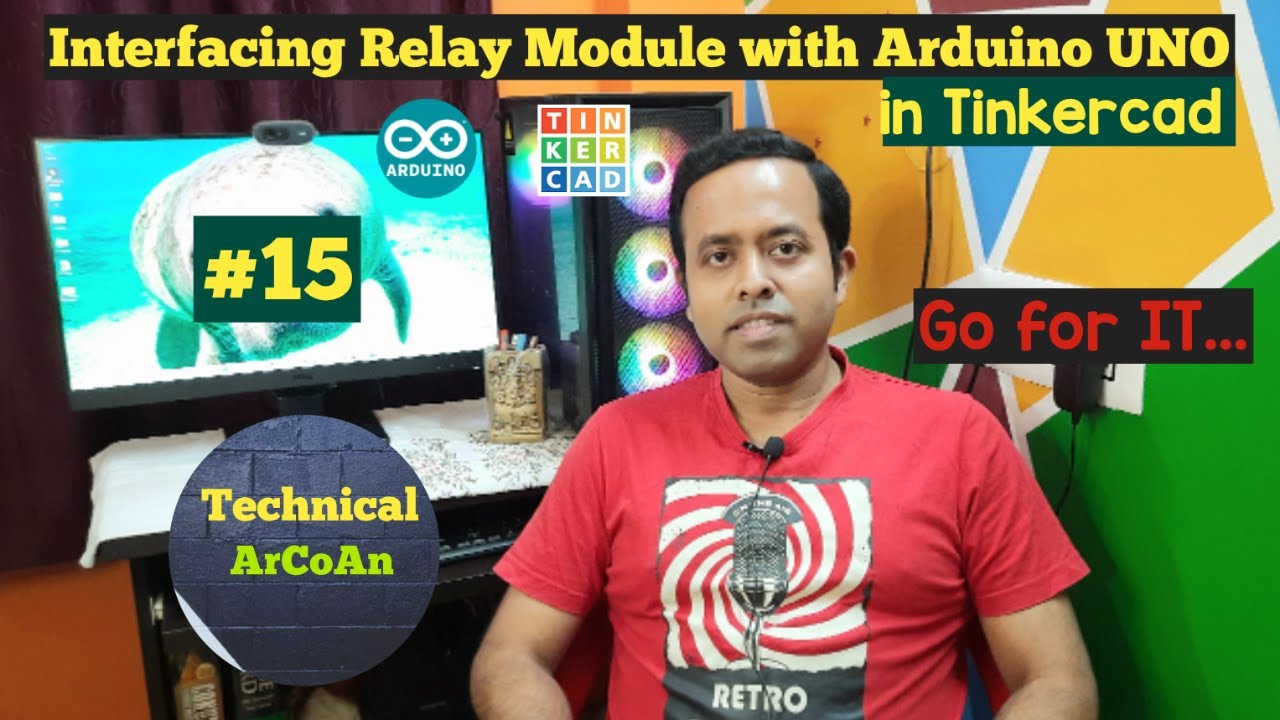 Interfacing Relay Module with Arduino UNO in Tinkercad (Part-15 ...