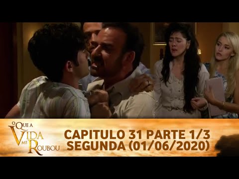 O Que a Vida Me Roubou - Capitulo 31 Parte 1/3 Segunda (01/06/2020) #SBT