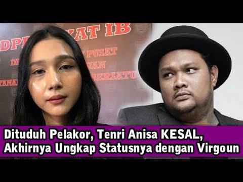 Terkuak! KESAL Dituduh Pel4koor, Tenri Anisa Malu Keluar Rumah, Ungkap ...