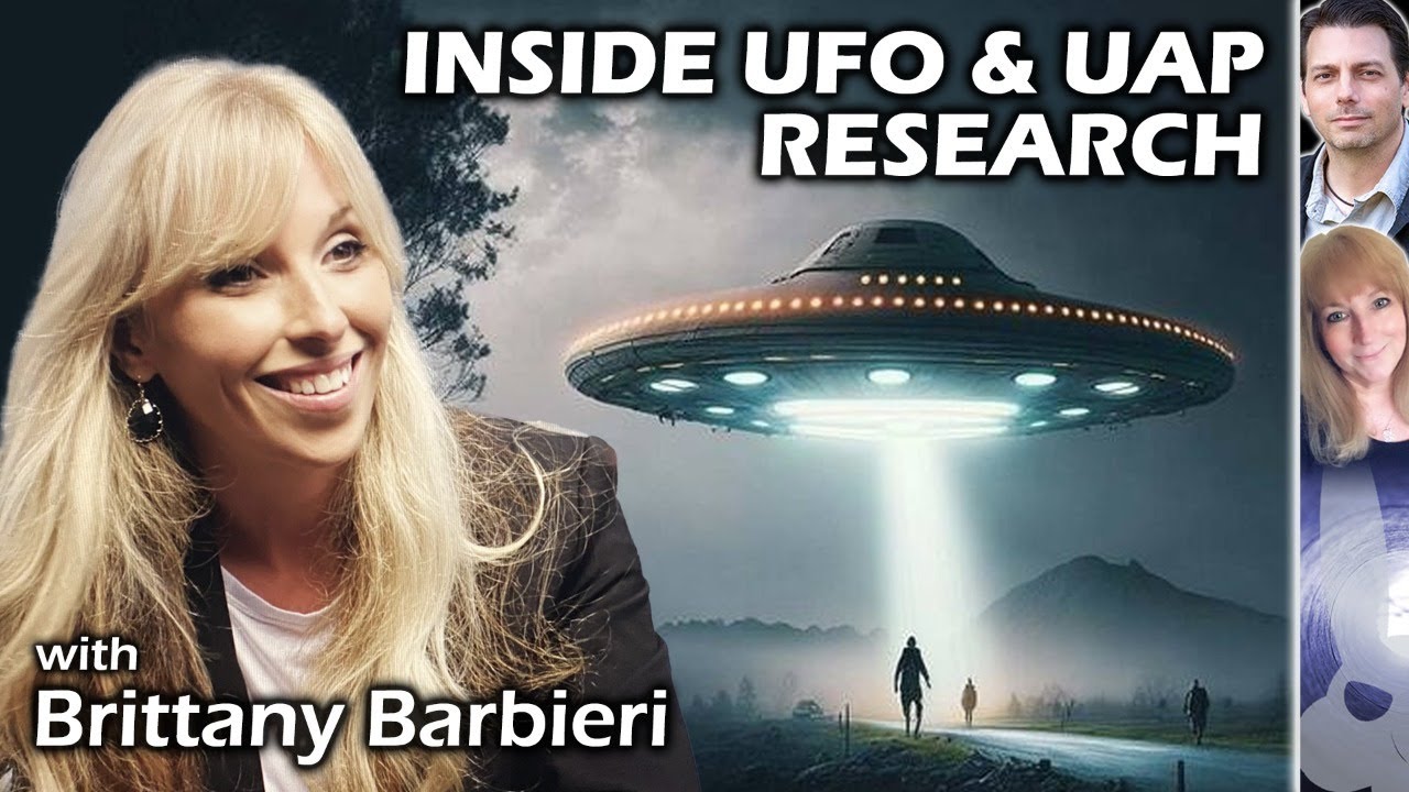 Inside UFO & UAP Research with Brittany Barbieri - YouTube