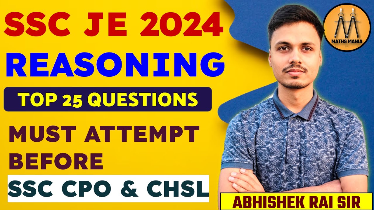 SSC JE REASONING | TOP 25 QUESTIONS | FOR SSC CPO & SSC CHSL 2024 ...