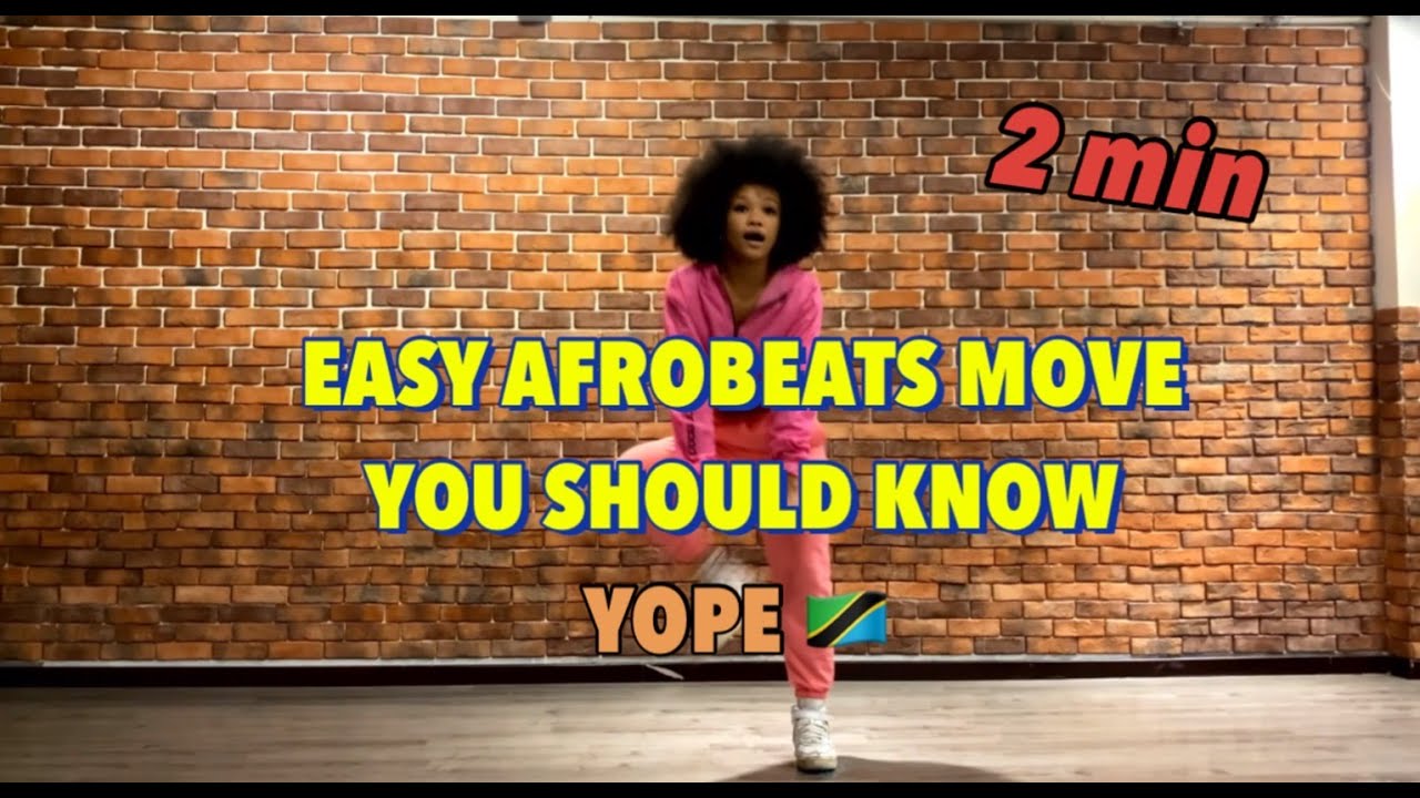 LEARN THE EASIEST AFRODANCE MOVE IN 2 min | YOPE TUTORIAL | TRENDY ...