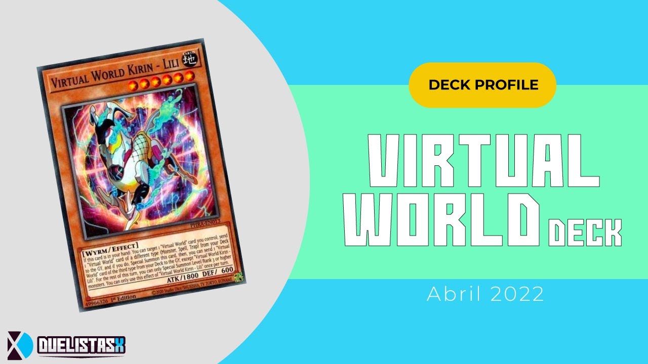 Yu-Gi-Oh! Deck profile: Virtual World (8° Lugar) - Abril 2022 - YouTube