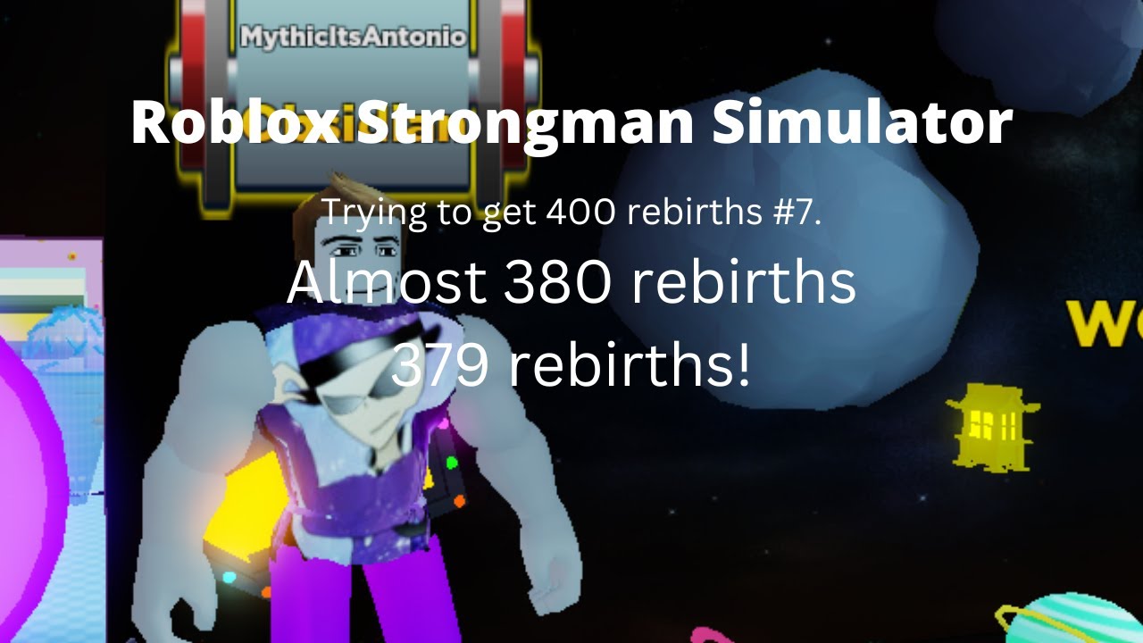Roblox Strongman Simulator Trying to get 400 rebirths #7 - YouTube