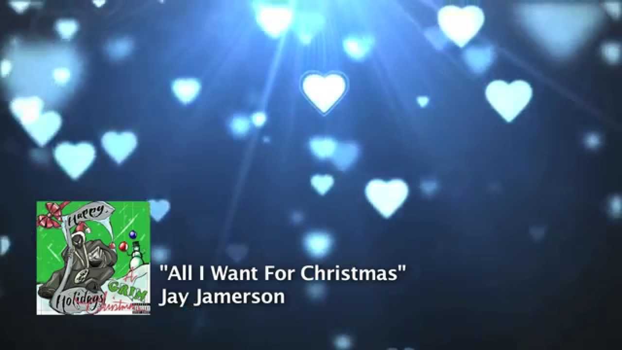 "All I Want For Christmas" by Jay Jamerson - YouTube