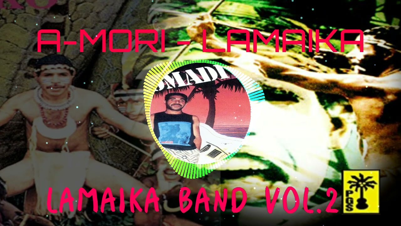 A-MORI - LAMAIKA BAND - YouTube