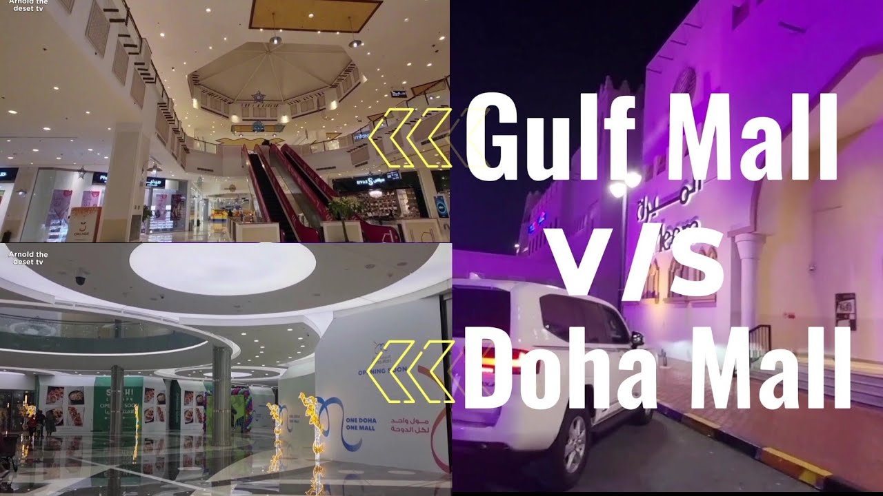 Gulf Mall & newly opened Doha Mall (highlights) @qatarairways - YouTube