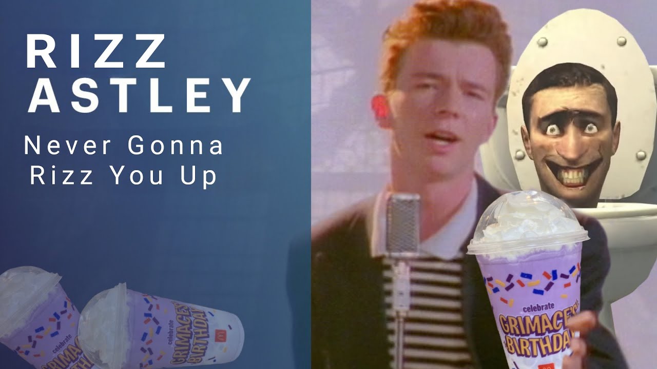 Rick Astley - Never Gonna Give You Up (Brainrot Parody) - YouTube