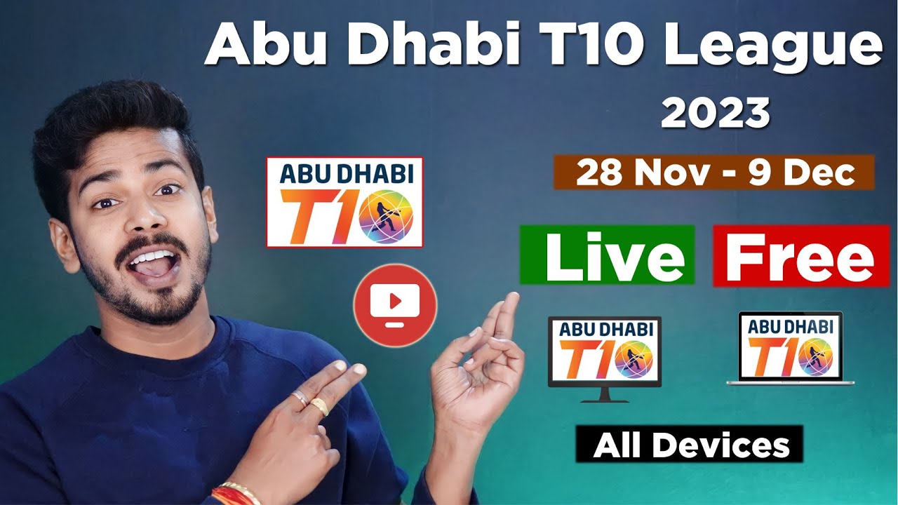 Abu Dhabi T10 2023 Live - Abu Dhabi T10 2023 Schedule, Teams & Live ...