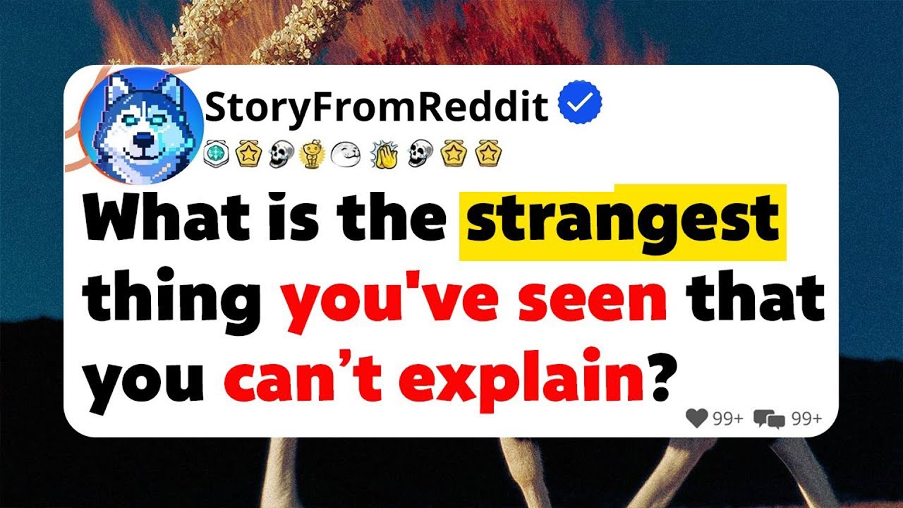 What is the strangest thing - YouTube