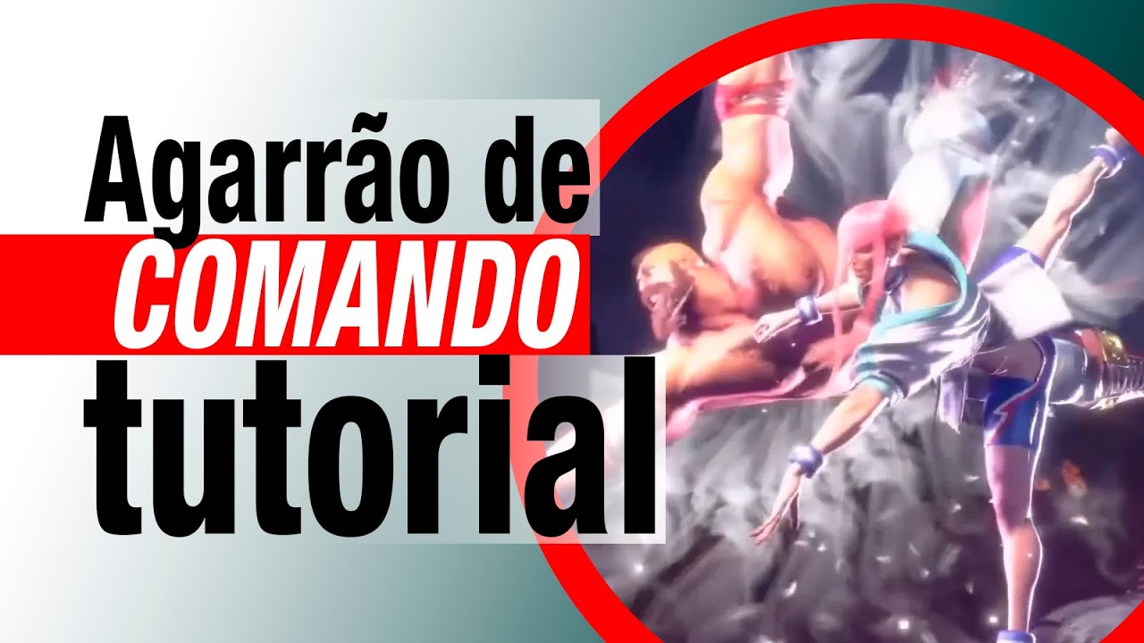 Tutorial de Command Throw ( Agarrão de Comando ) - Street Fighter 6 ...