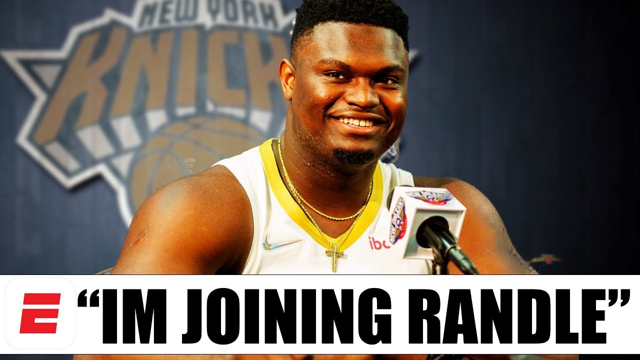 Zion Williamson is JOINING the Knicks! It's OFFICIAL! - YouTube