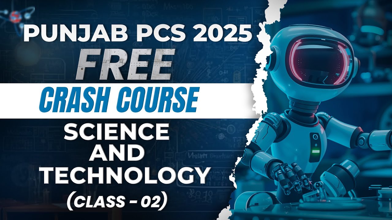 PCS FREE CRASH COURSE || SCIENCE AND TECHNOLOGY Class 2|| PCS 2025 ...