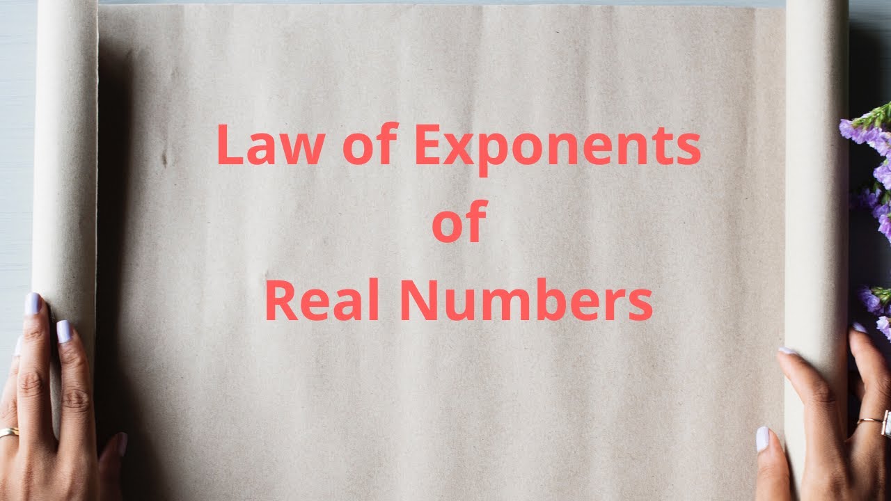 Number System -Law of Exponents - Rationalization- Mathematics - class ...