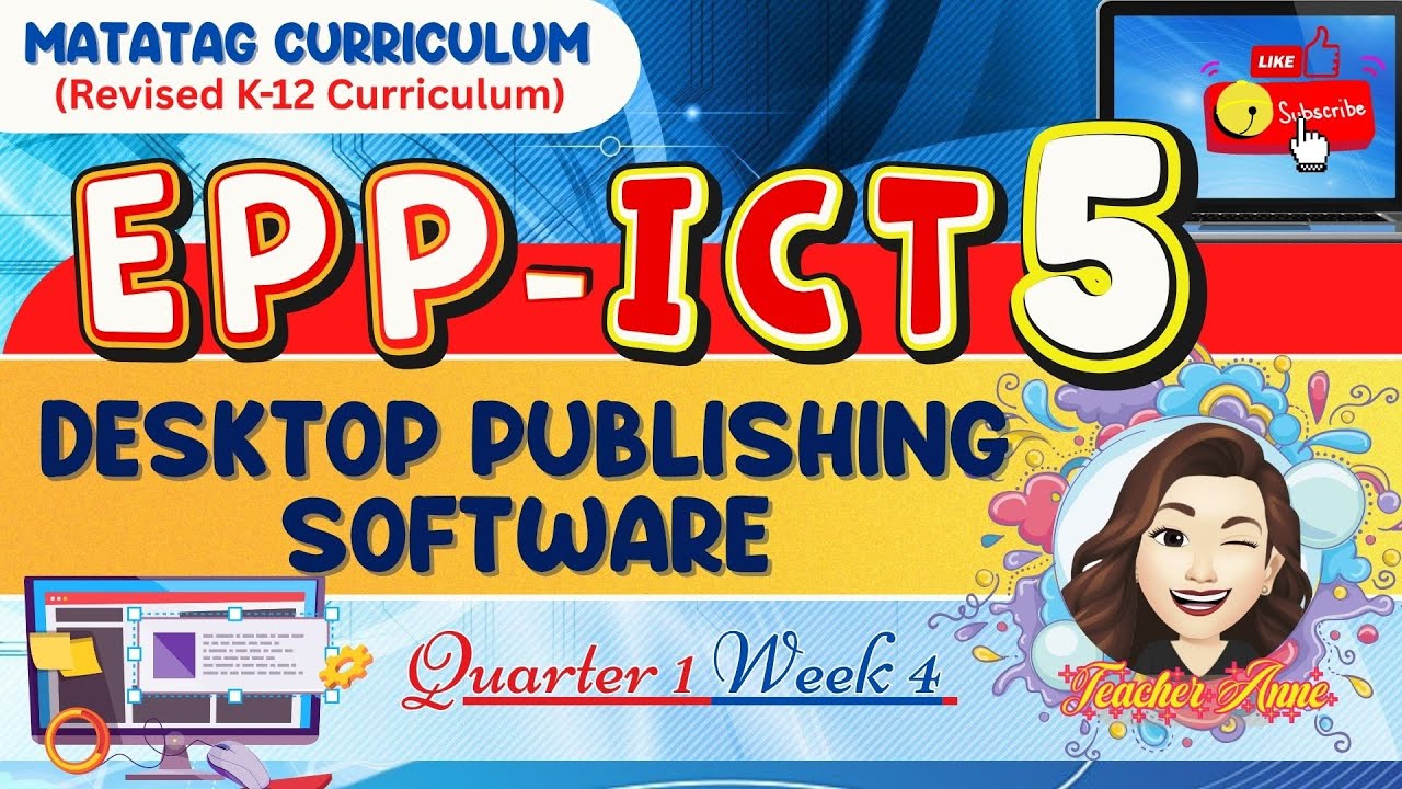 EPP ICT 5 Quarter 1 Week 4: Desktop Publishing Software - YouTube