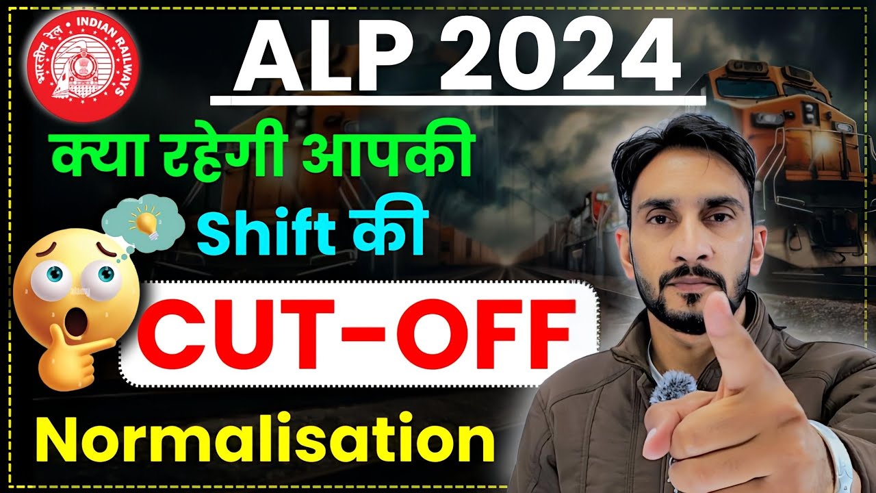 ALP All Shift Wise CUT-OFF जारी🥳| Normalisation All Shift 🥳| RRB ALP ...