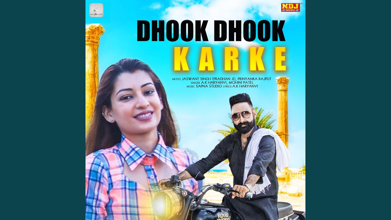 Dhook Dhook Karke - YouTube