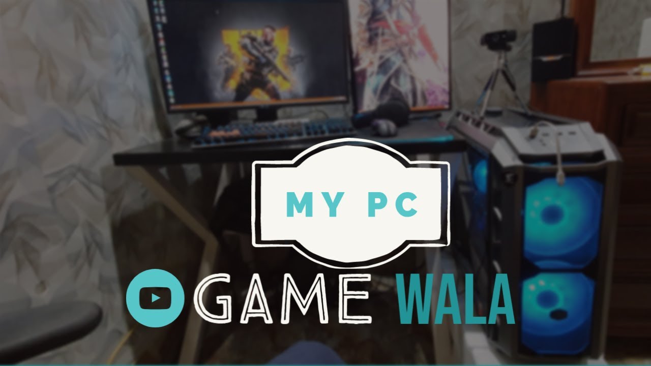 NEW PC GAMING SETUP |GAMEWALA| EXTREME GAMING SETUP - YouTube