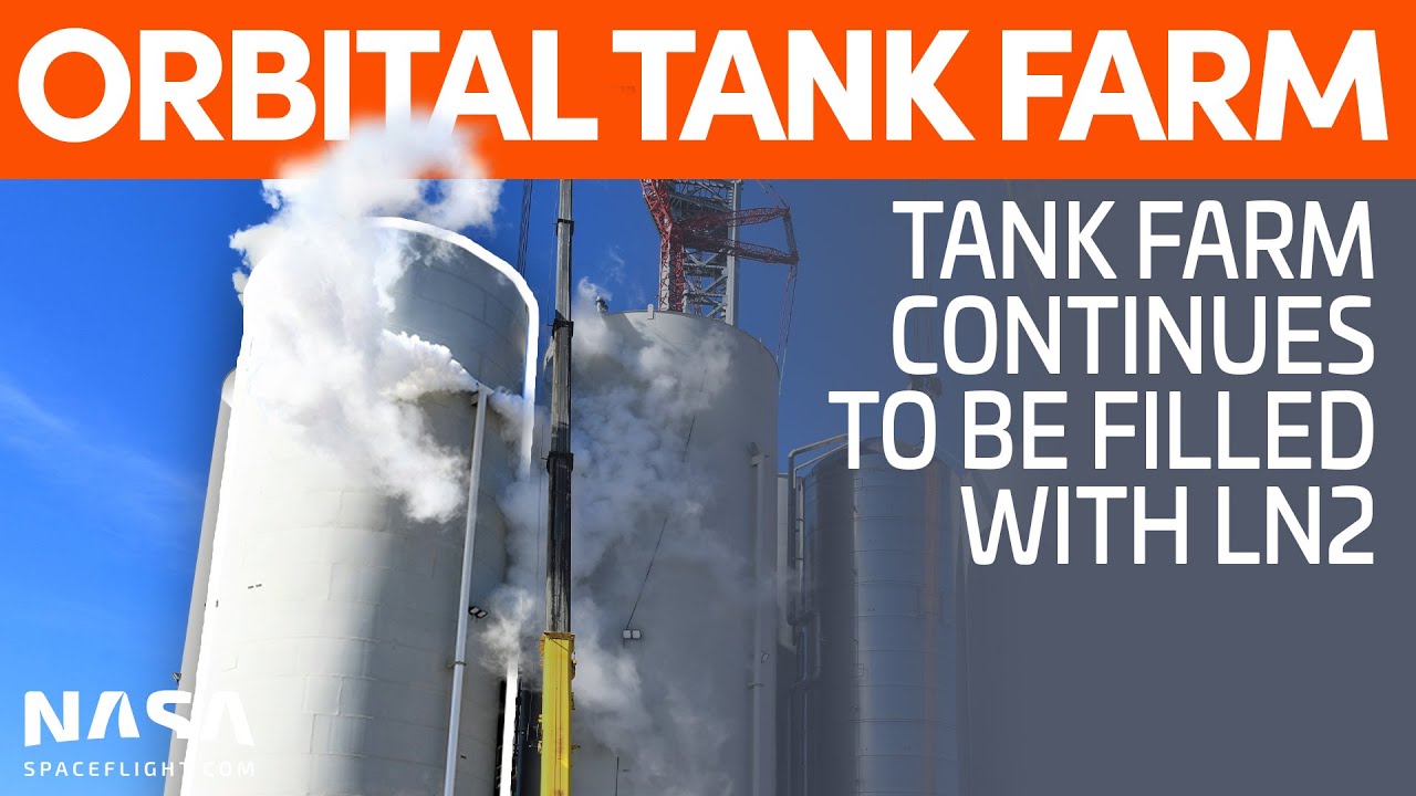 Orbital Tank Farm Filling Continues | SpaceX Boca Chica - YouTube