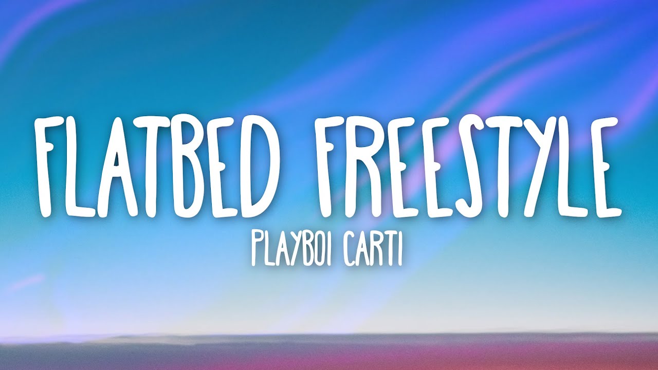 Playboi Carti - FlatBed Freestyle (Lyrics) (Tiktok Remix) | buh buh buh ...