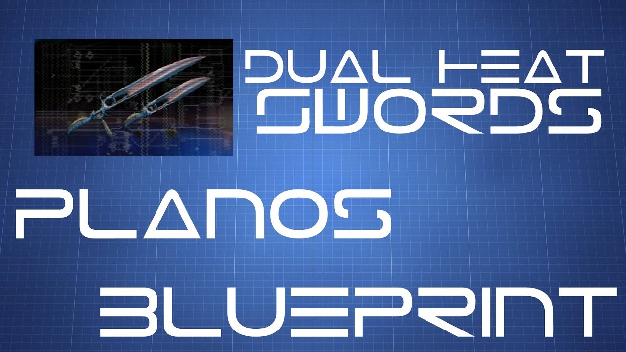 Warframe Contruccion Espadas calor duales / Make Dual Heat Swords - YouTube