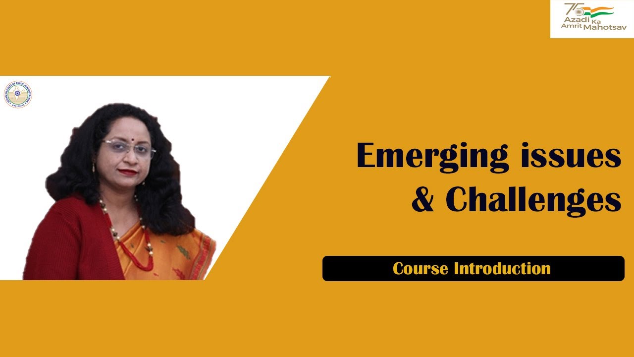 Emerging issues & Challenges - YouTube