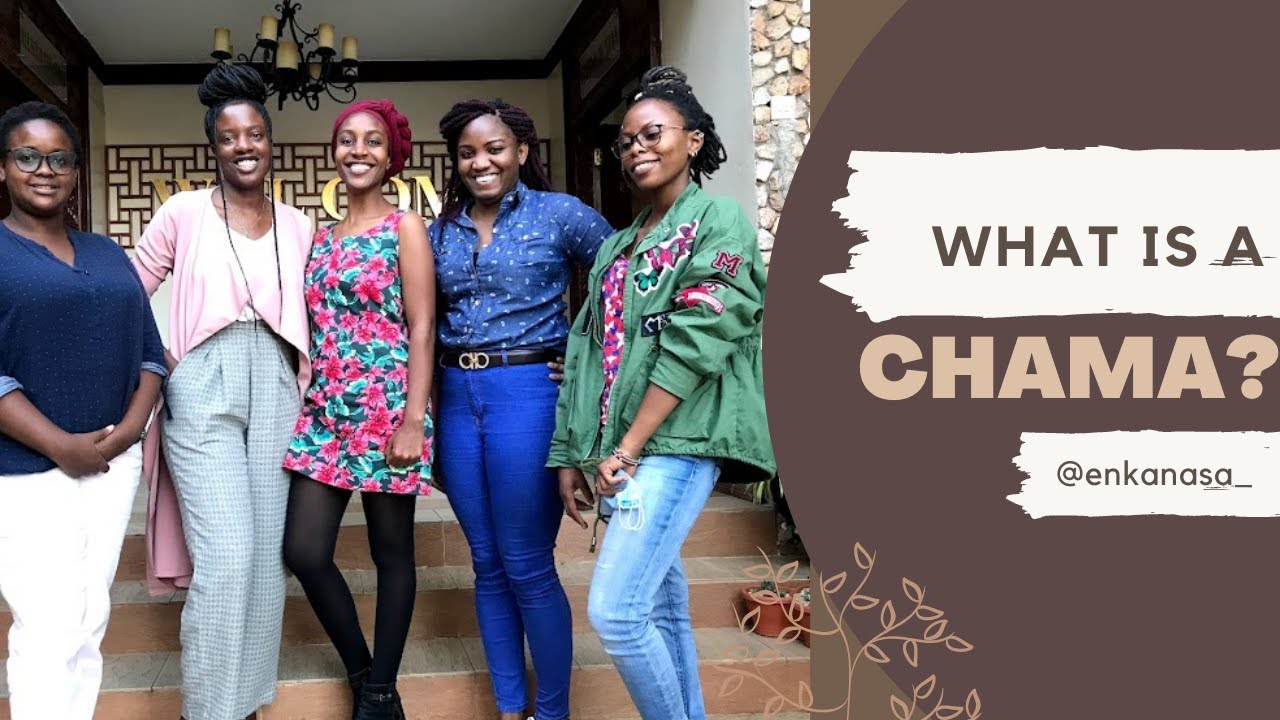 S1 E1 What is a Chama (Self Help Group) and 5 Reasons you should join ...