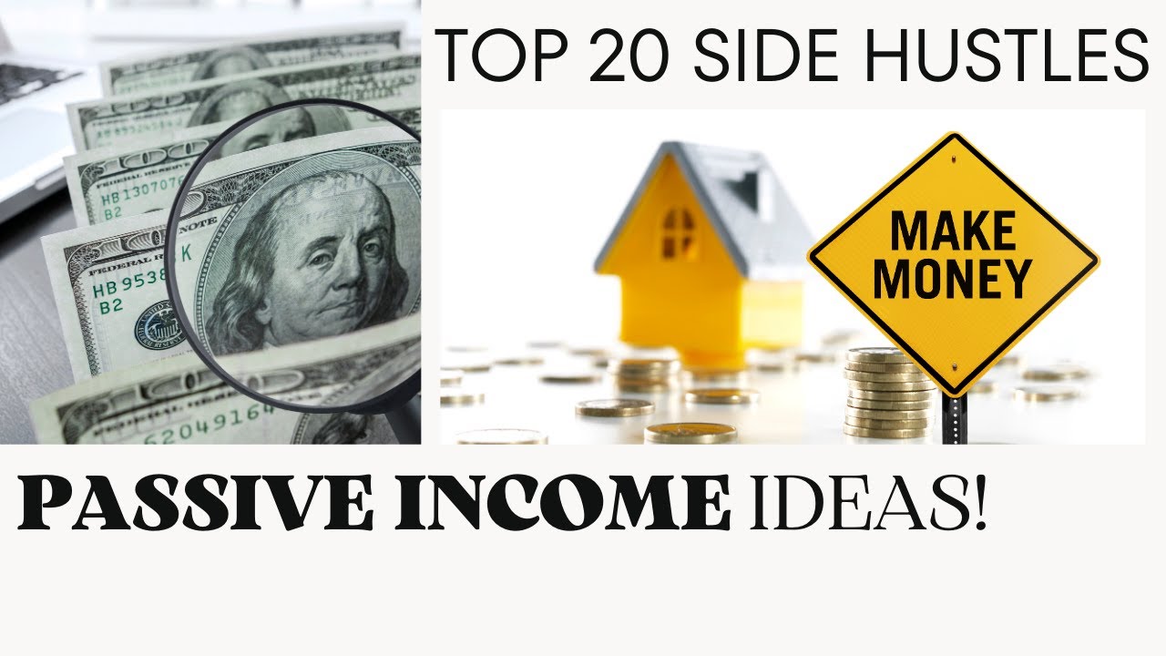 Top 20 Side Hustles and Passive Income Ideas for 2025! - YouTube