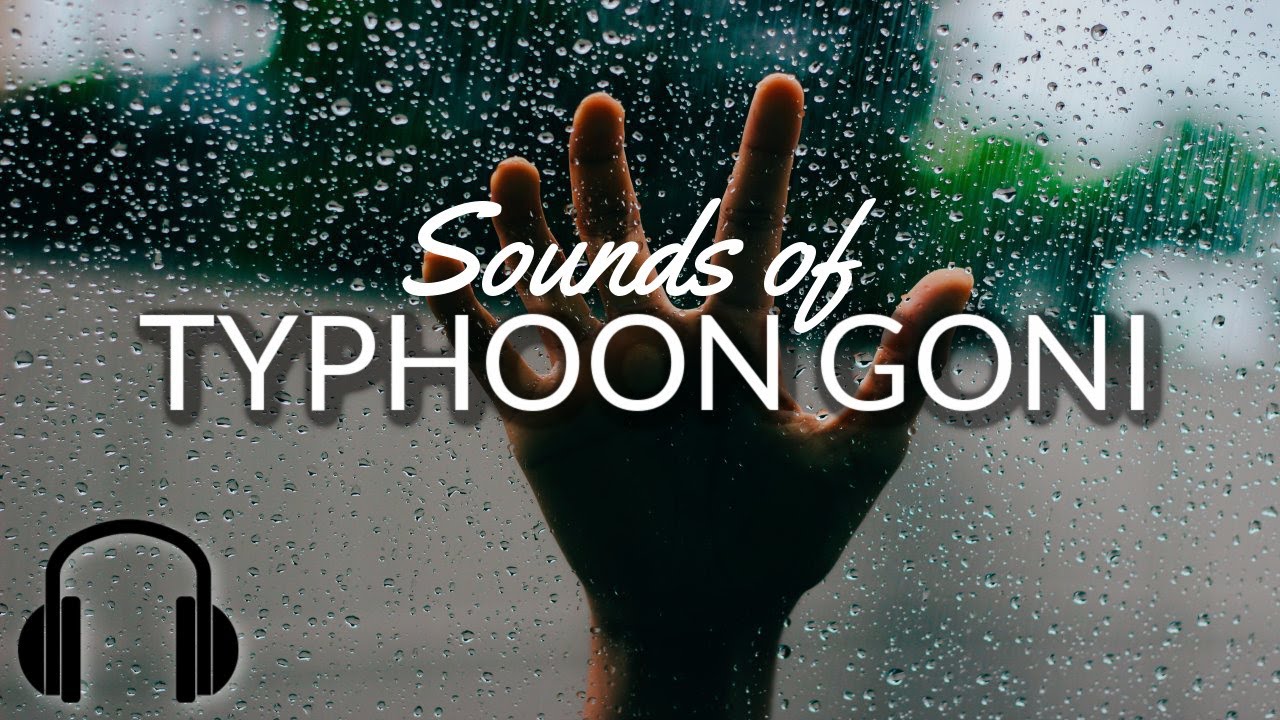 SOUNDS of TYPHOON GONI (Rolly) - Headphones On - YouTube