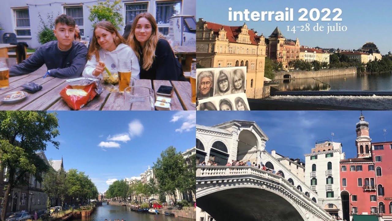 interrail 2022 | Ámsterdam, Berlín, Praga, Budapest, Bratislava, Viena y Venecia 🚂🗺 - YouTube