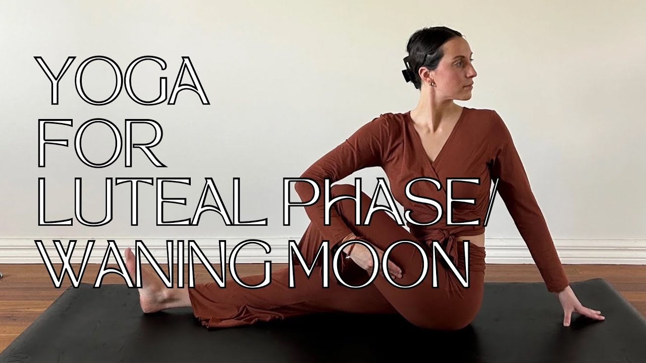 15 Min Yoga for Luteal Phase/Waning Moon - YouTube