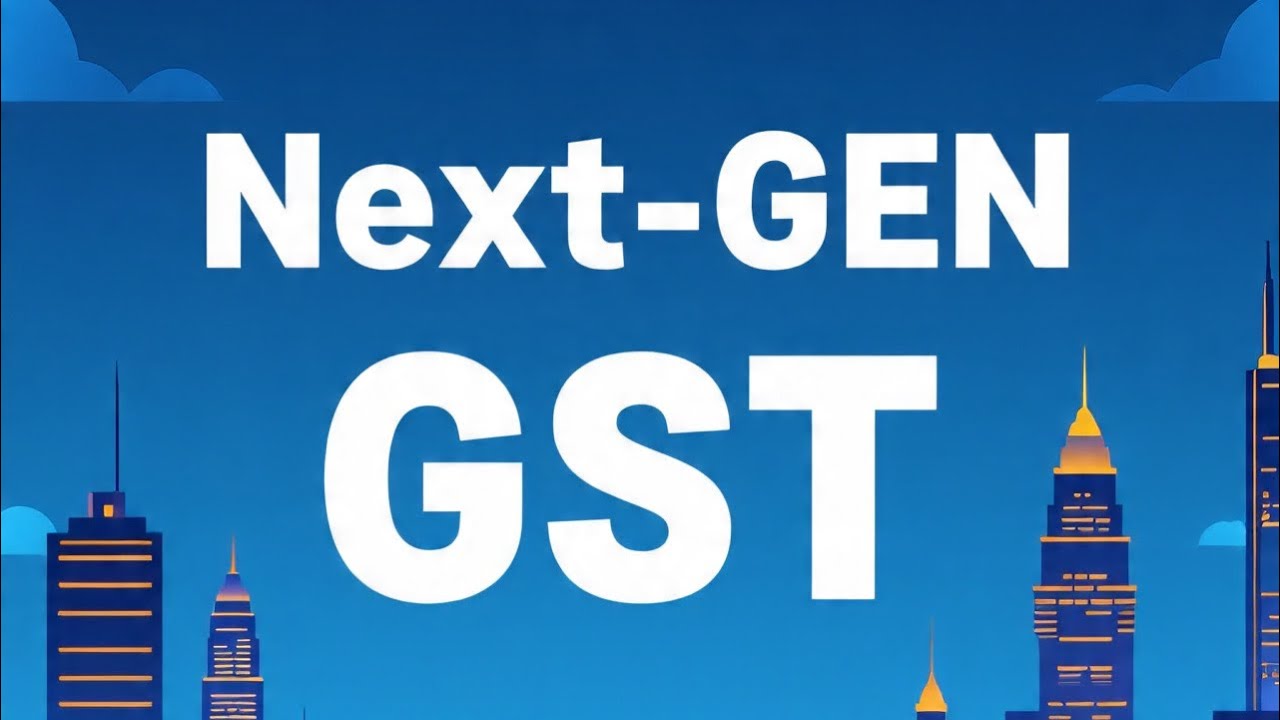 Next-Gen GST Reforms - Simplifying Taxation and Boosting Growth - YouTube