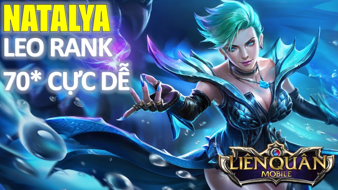 Liên Quân Mobile: Natalya top 1 Pháp sư đường giữa rank cao thủ chỉ với ...