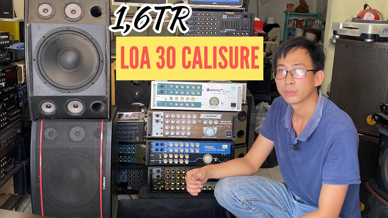 LOA CALISURE 30 1,6TR, ARIRANG 203XG 1,5TR, AMPLY BORUCO 12 SÒ 1,6TR ...