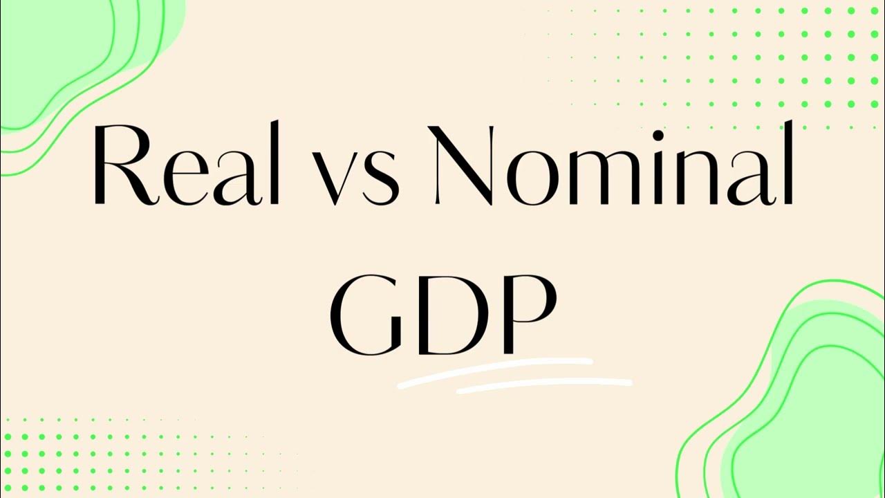 Real vs Nominal GDP - YouTube