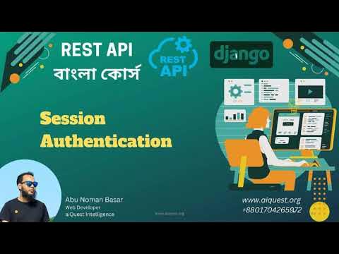 Django RestAPI Bangla Course | How to Create Seassion Authentication in Django REST Framework ...