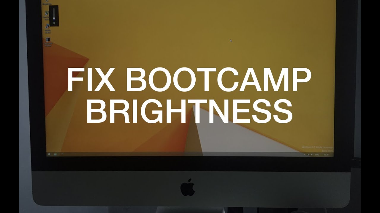How To Fix Windows 8.1 Brightness Issue On iMac Late 2012 - YouTube