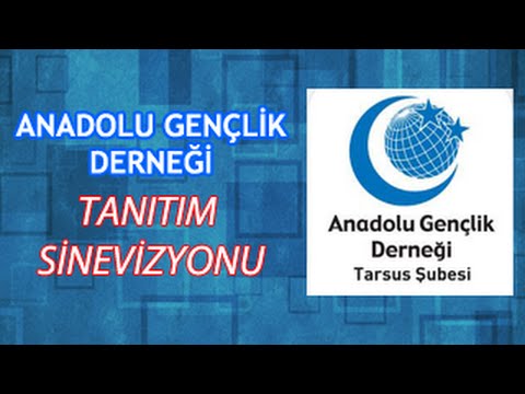 Anadolu Gençlik Derneği Tanıtım Sinevizyonu