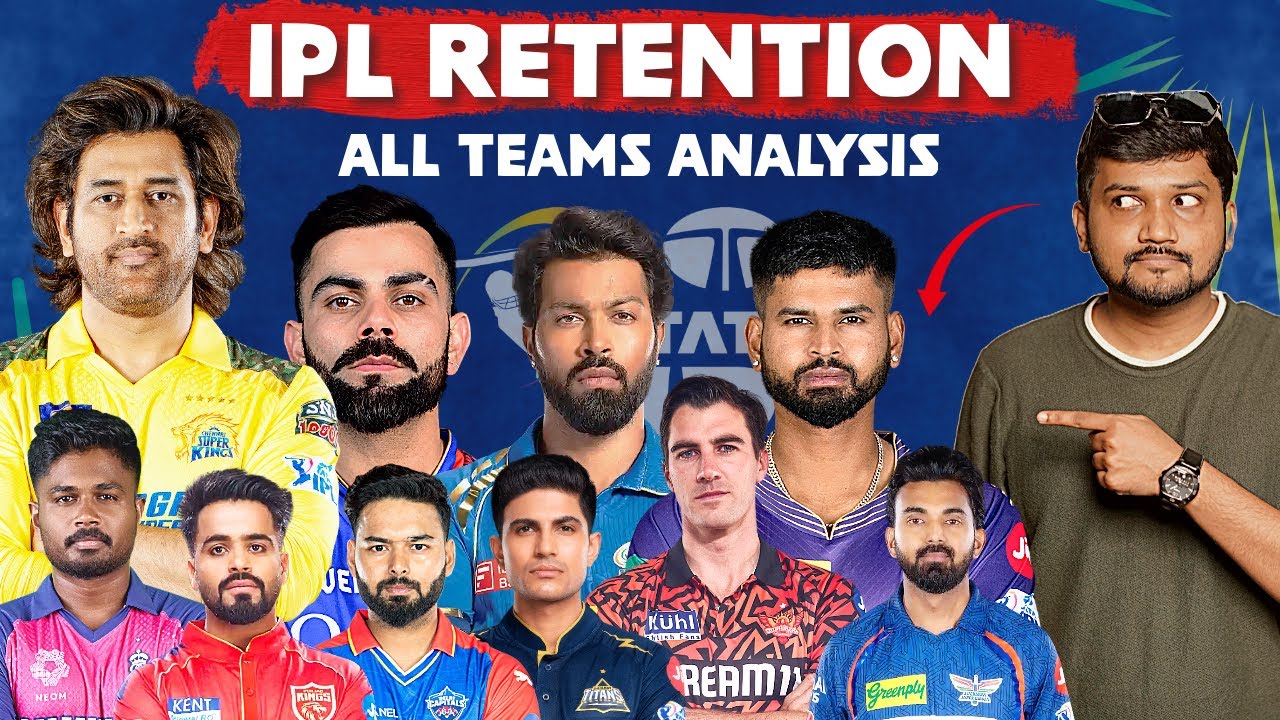 IPL Retention 2025 - அனைத்து TEAM ANALYSIS🔥 CSK முதல் RR வரை நடந்த ...
