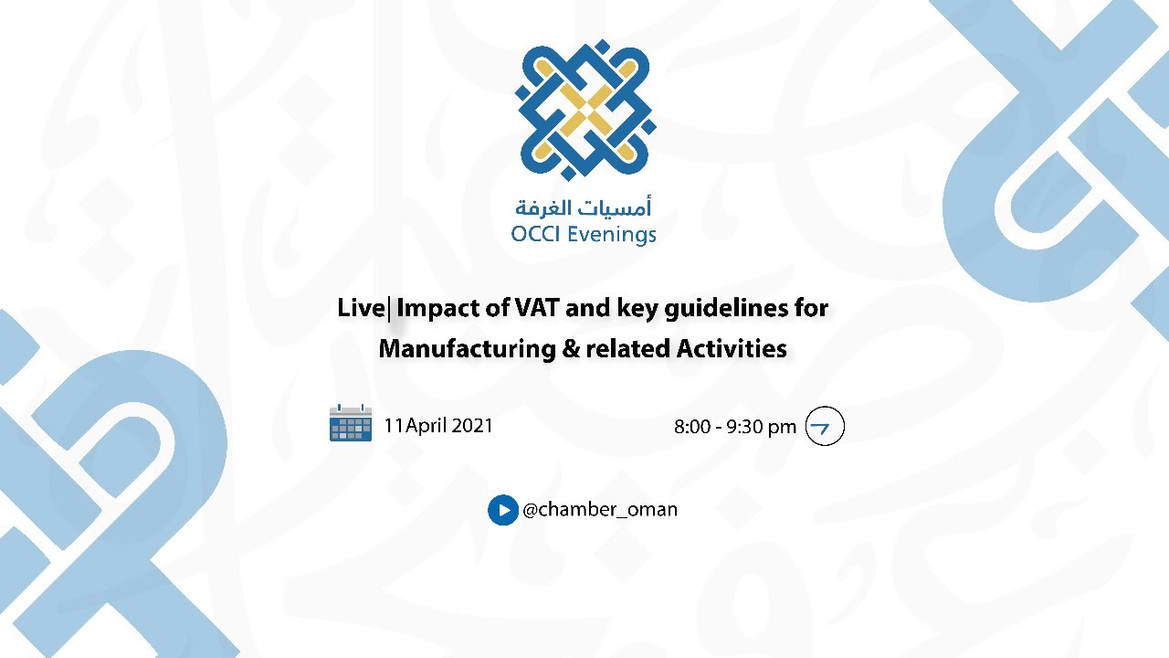 Live | Impact of VAT and key guidelines for Manufacturing and related ...