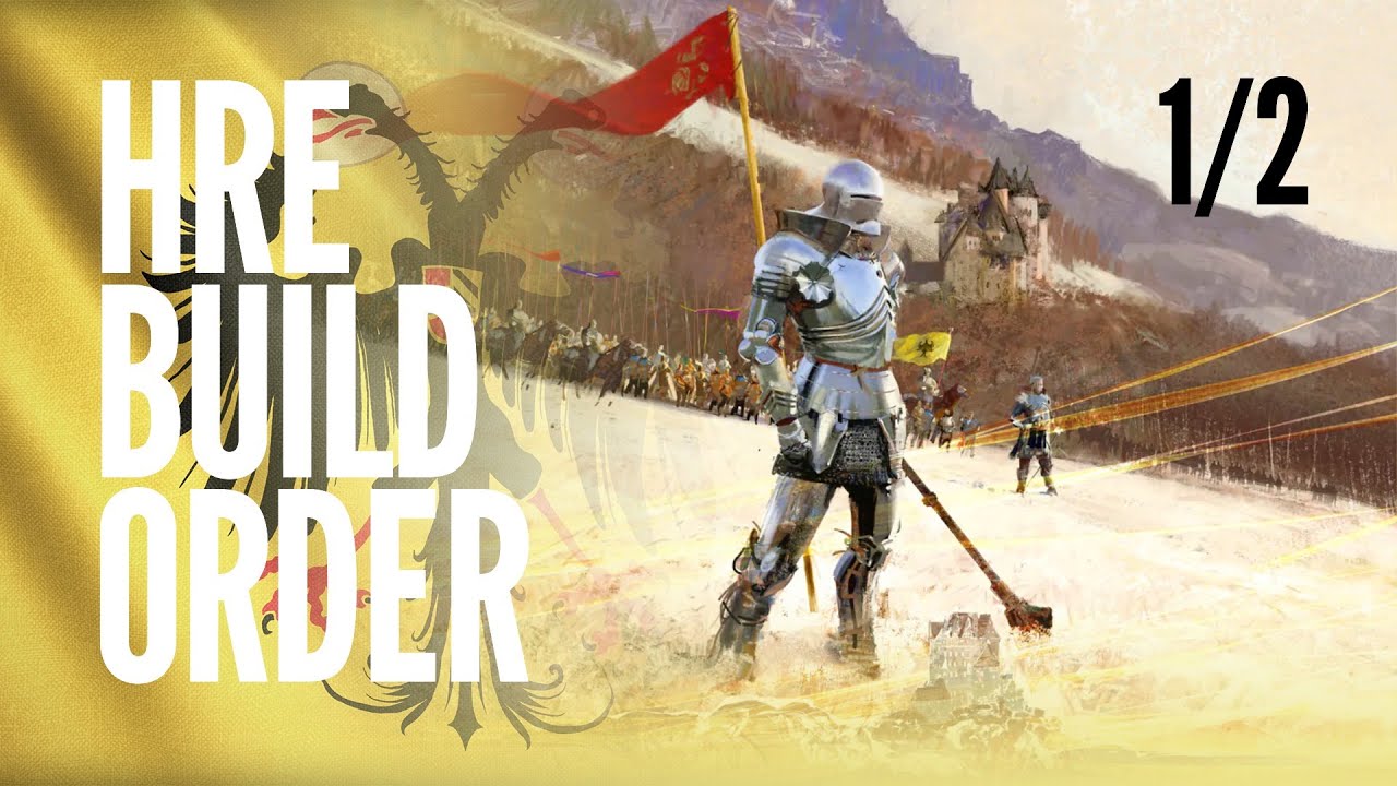New Player Guide to HRE in AoE4: Basic Build Order (1/2) - YouTube