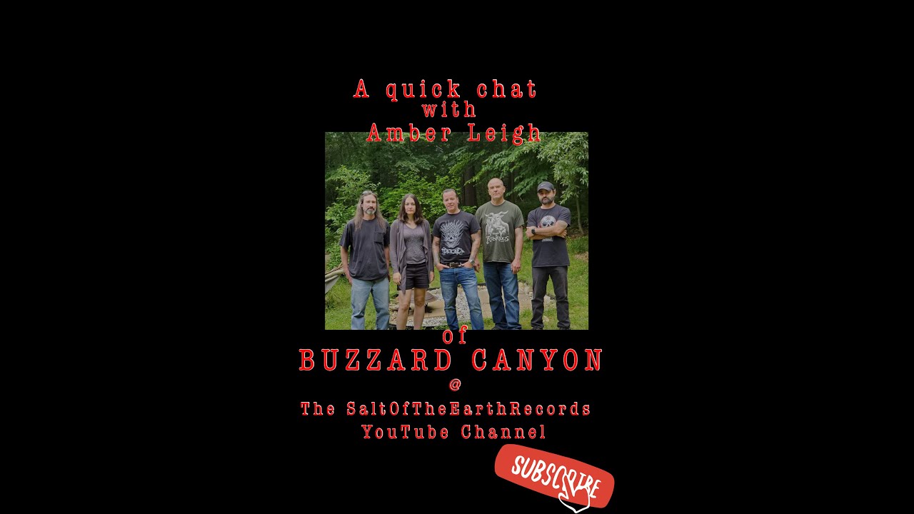 SaltOfTheEarthRecords Interview Amber Leigh Buzzard Canyon ...