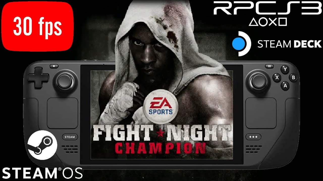 Fight Night Champion RPCS3 Best Settings 30 FPS Stable Steam Deck PS3 Emulation #steamdeck # ...