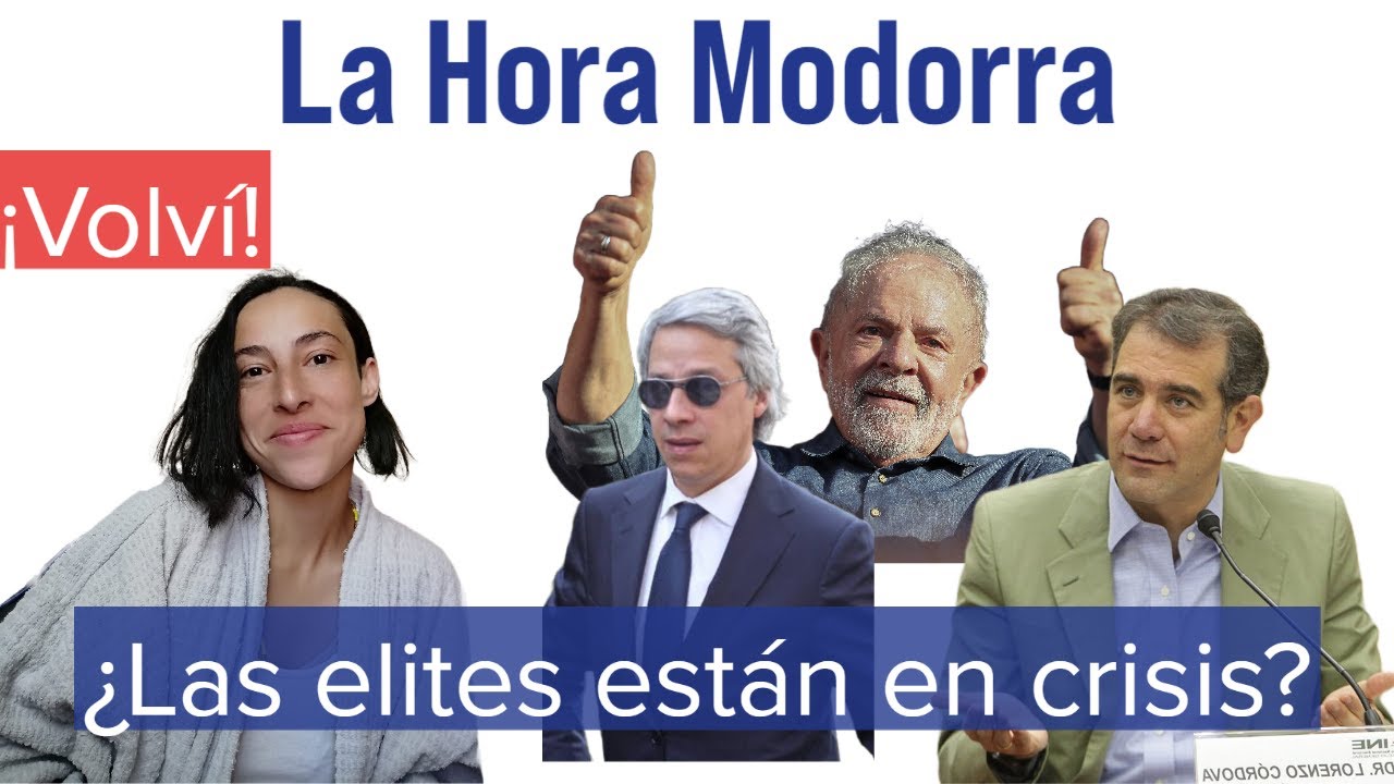 La Hora Modorra: Claudio y sus marcas, el INE y sus lujos y Lula da ...