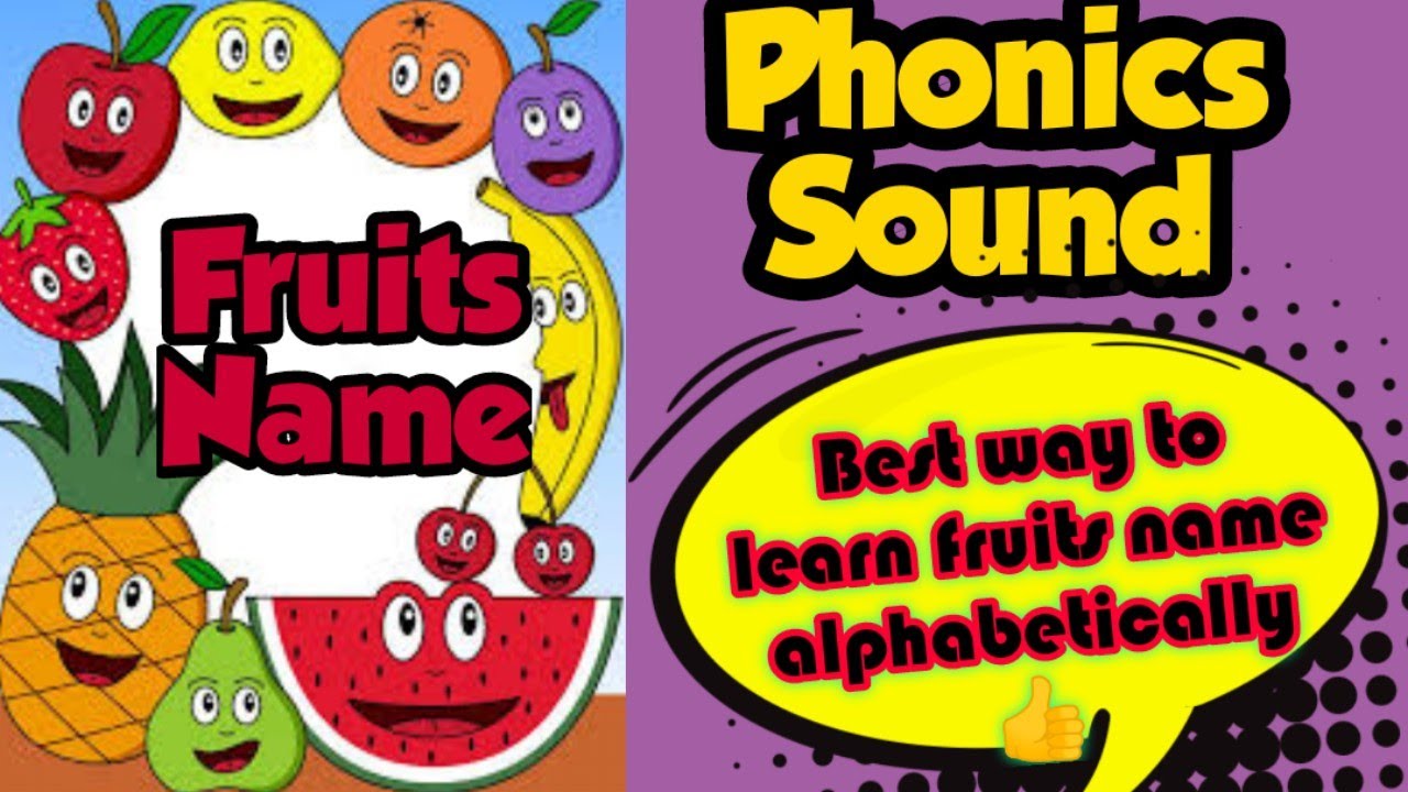 Learn Fruits Name With Phonics Sound| Fruits Name Alphabetically A -Z ...