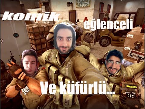 Eğlenceli, komik ve küfürlü bir rekabetçi maç Cs:GO
