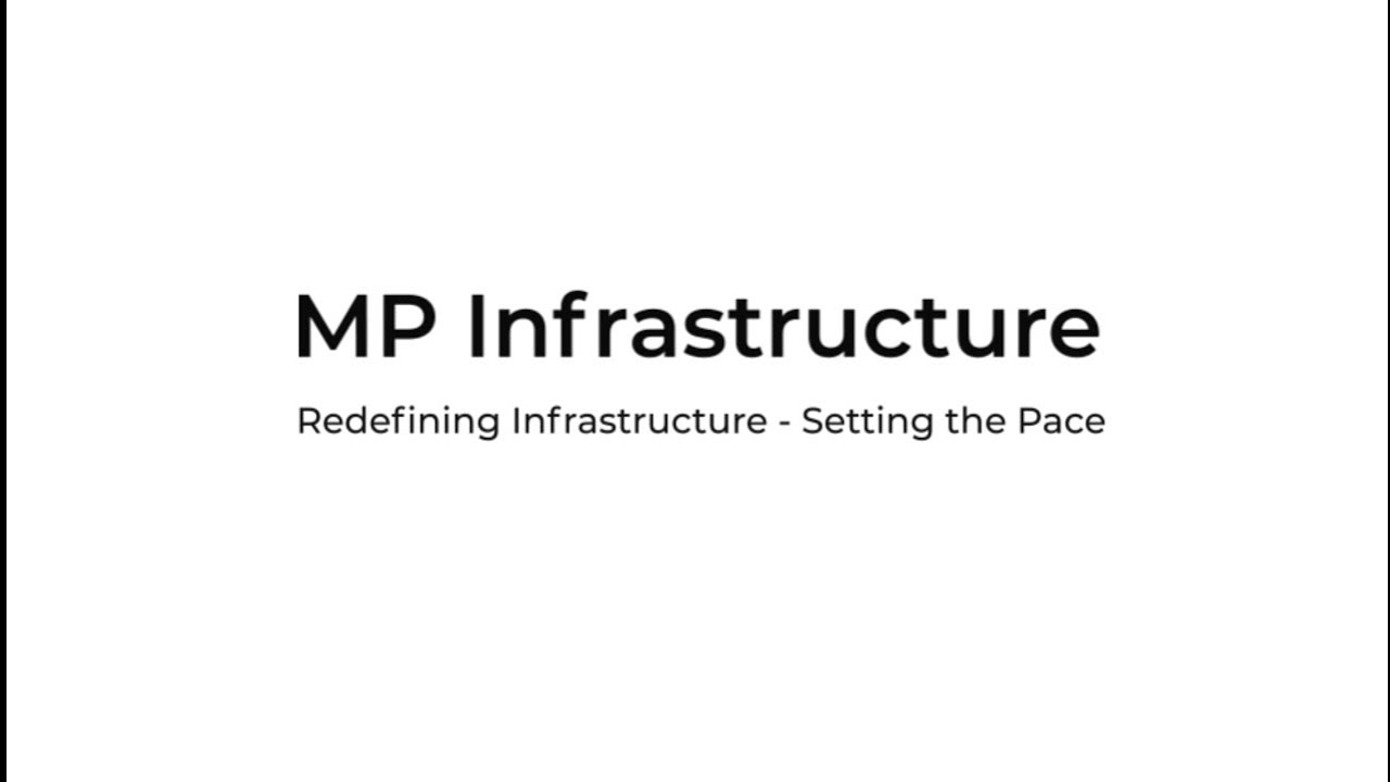 M-P Infrastructure: Redefining Infrastructure - Setting the Pace - YouTube