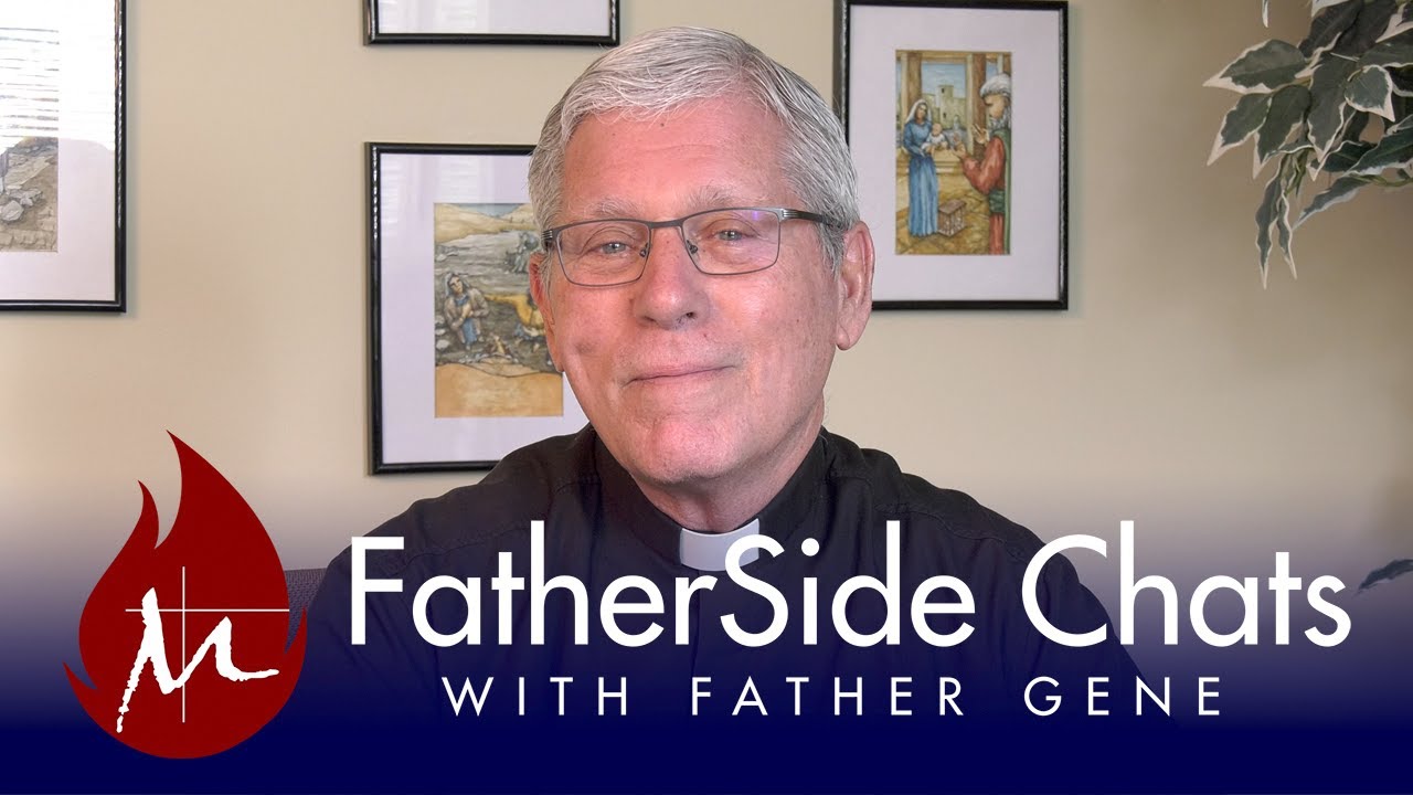 Catholic Today - FatherSide Chats with Father Gene (Episode Two) - YouTube
