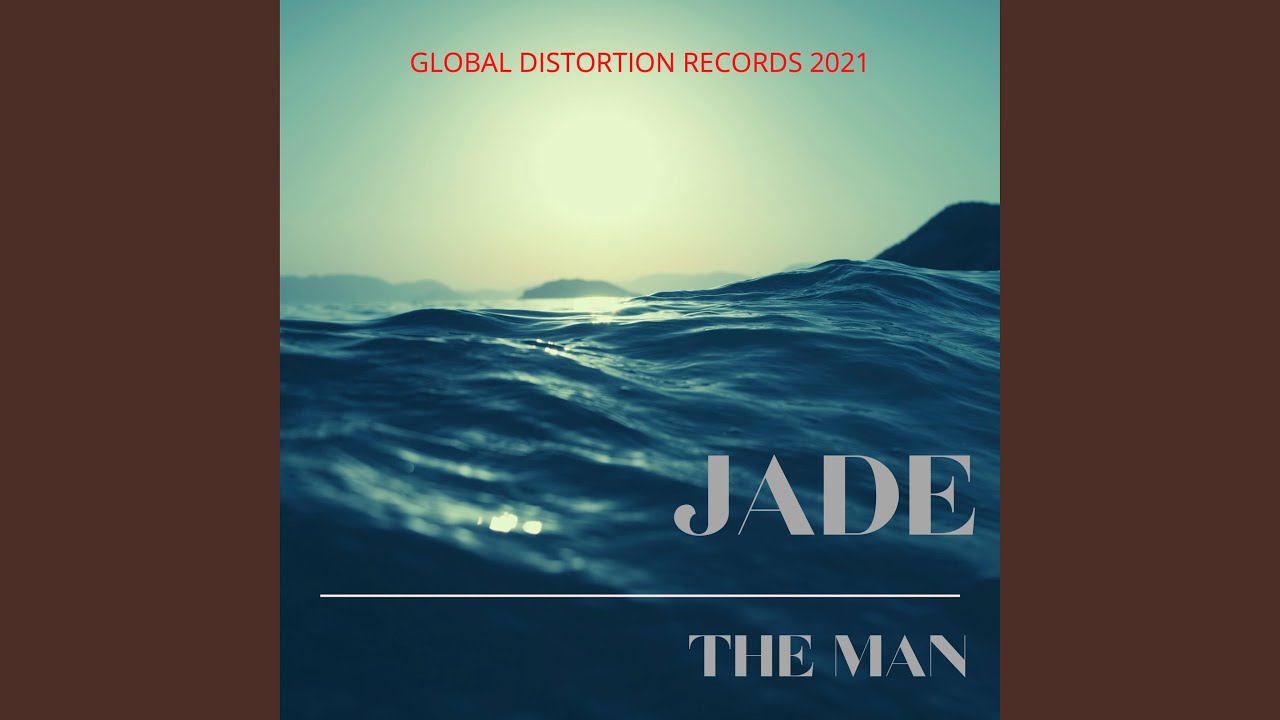 THE MAN JADE - YouTube