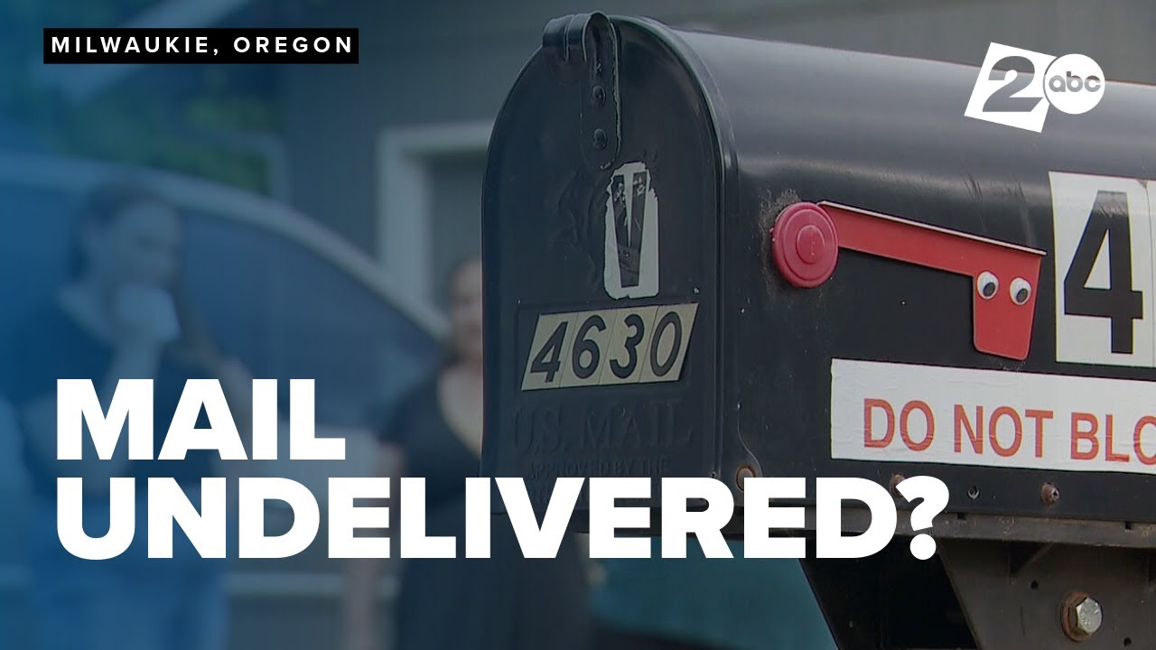 Milwaukie, Oregon residents face mail delivery issues, say they're ...